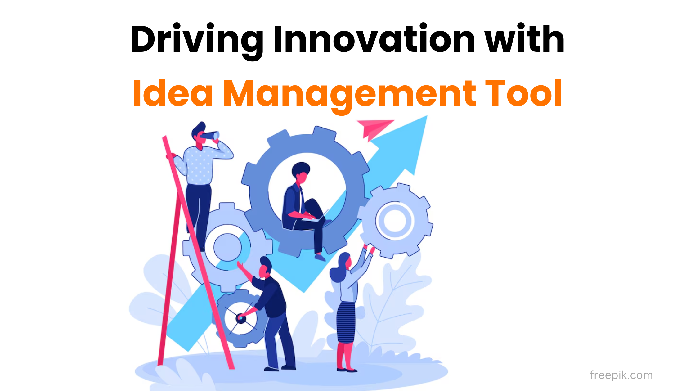 Best Idea Management Tool for Driving Innovation Across Teams