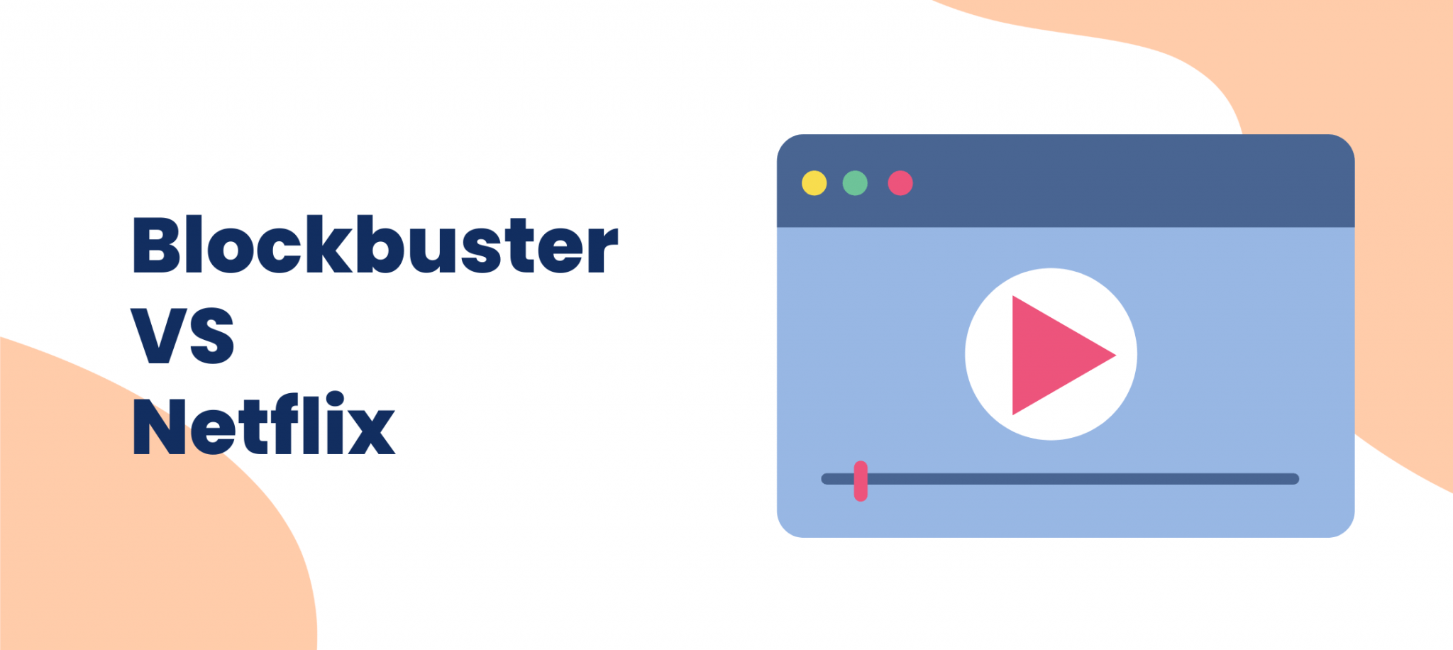 From Industry Giant To Bankruptcy: The Blockbuster Failure Story ...