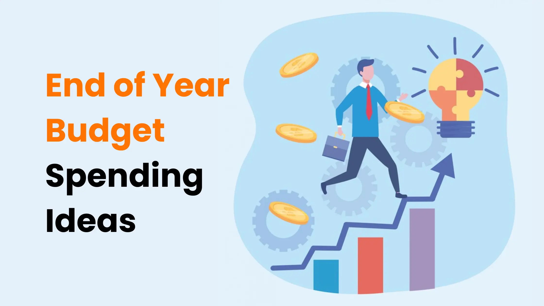 Finish your Year Strong with End of Year Budget Spending Ideas