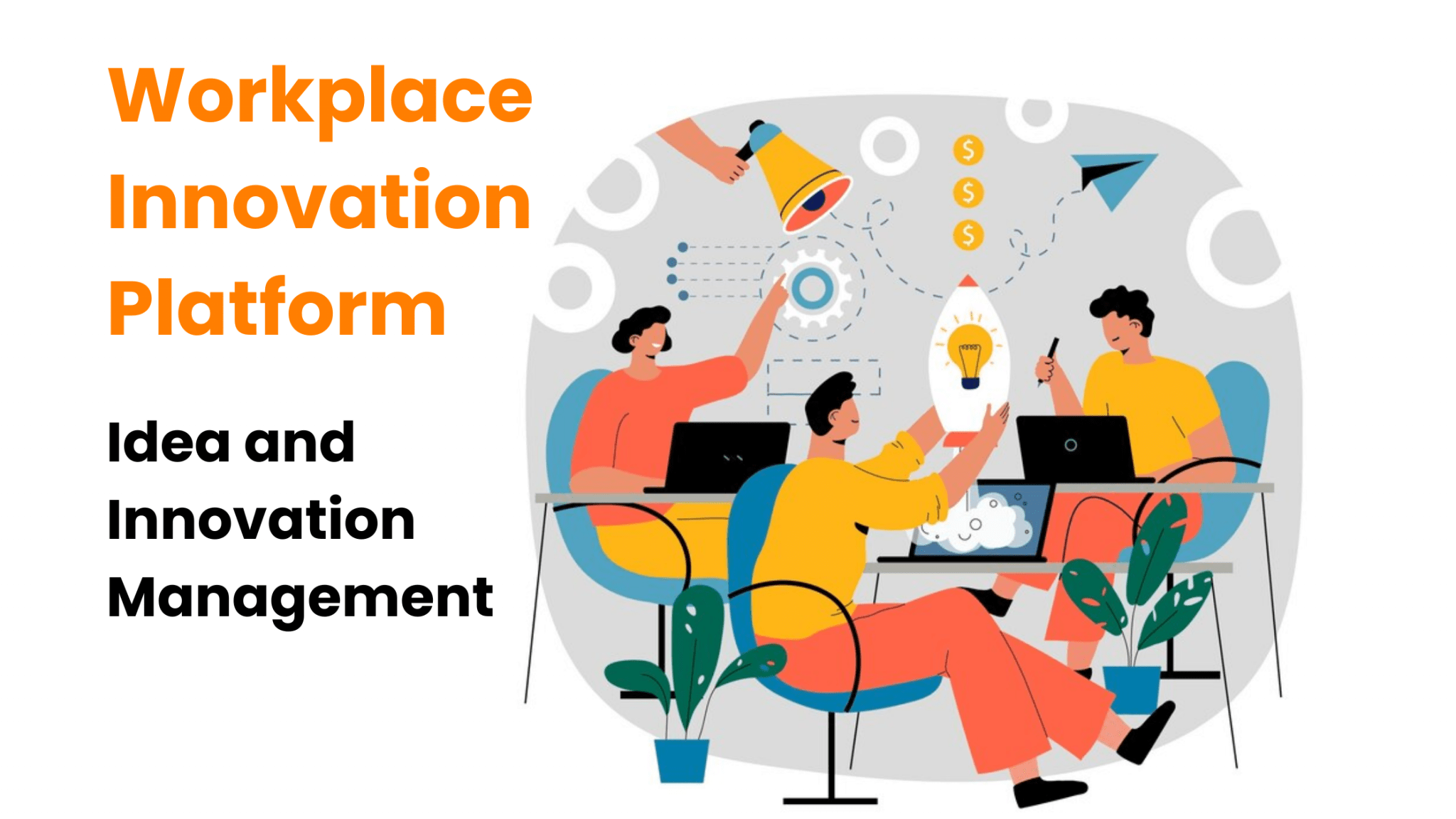10 Reasons You Need Workplace Innovation Platforms in 2025