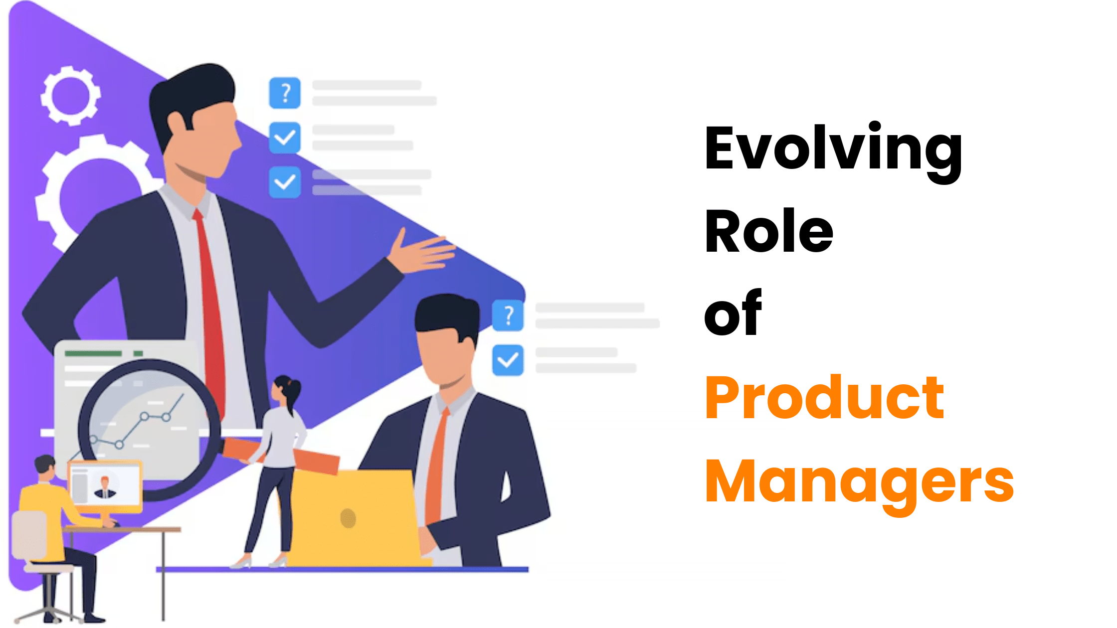 Role of Product Manager and Product Management in Innovation!