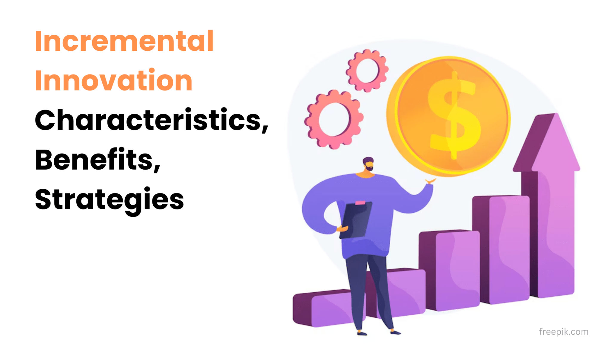 You Must Learn the Art of Incremental Innovation