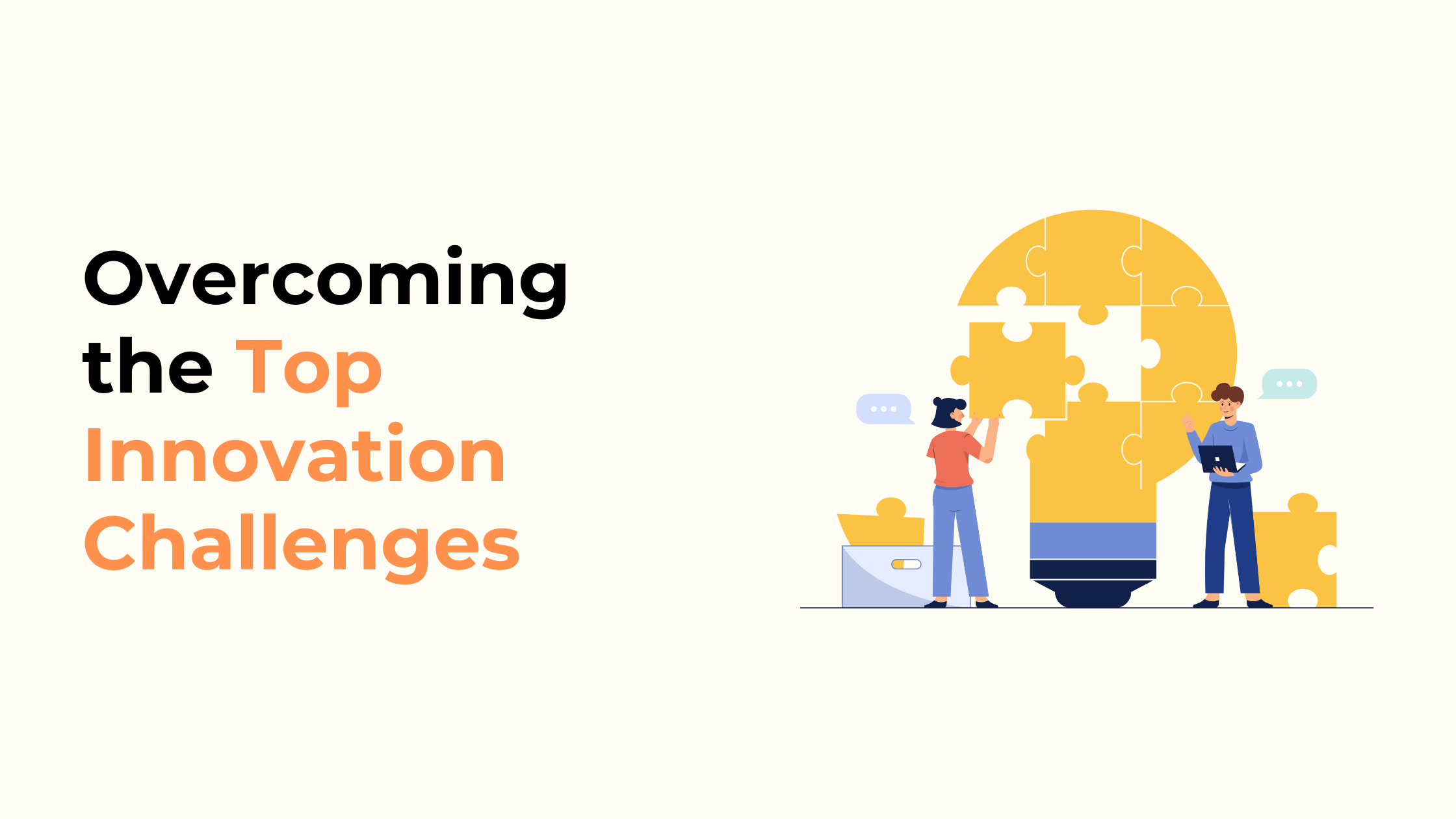 Overcoming the Top 5 Innovation Challenges in Modern Enterprises ...