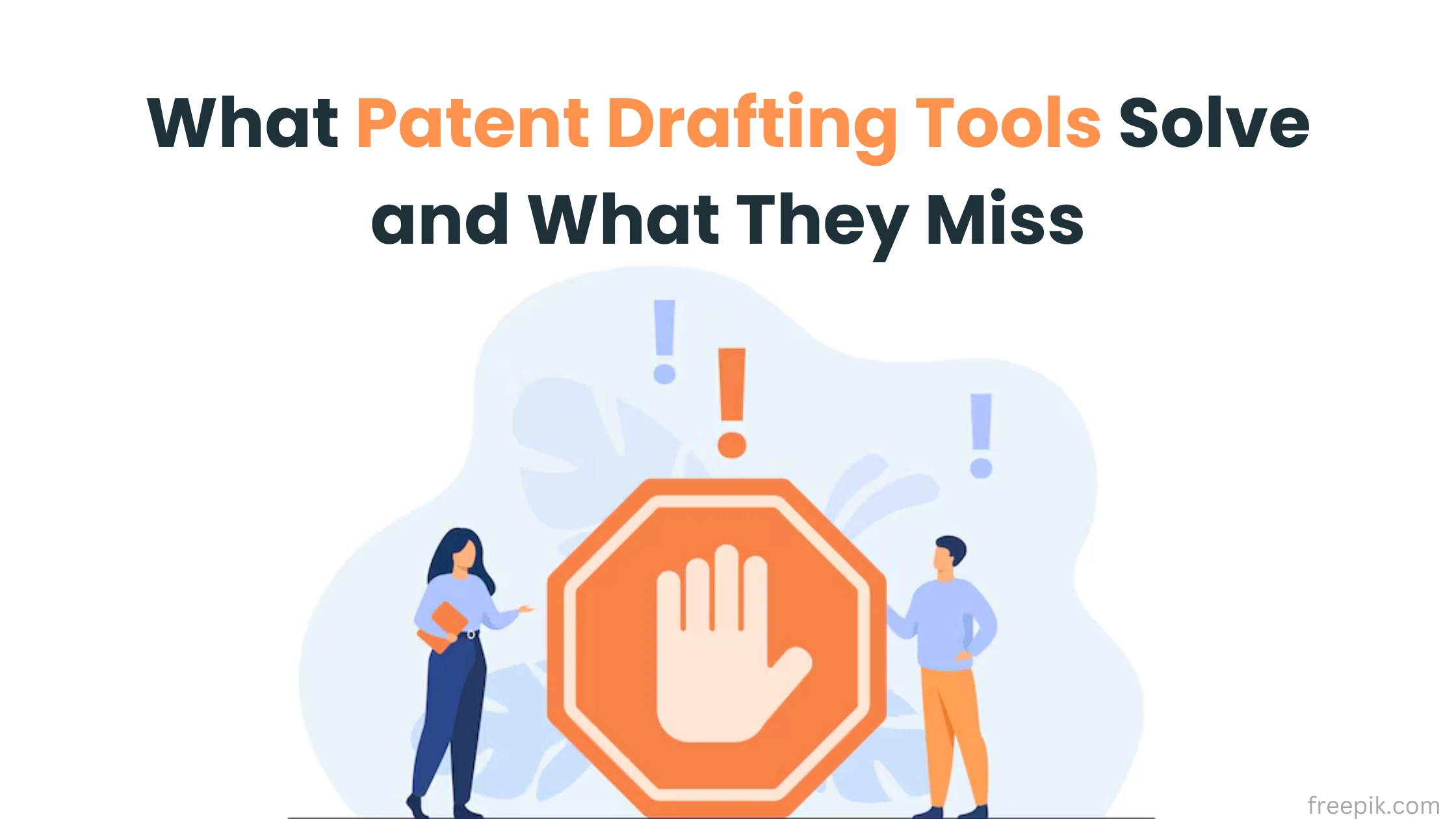 What Are AI Tools for Patent Drafting? What They Solve and Miss
