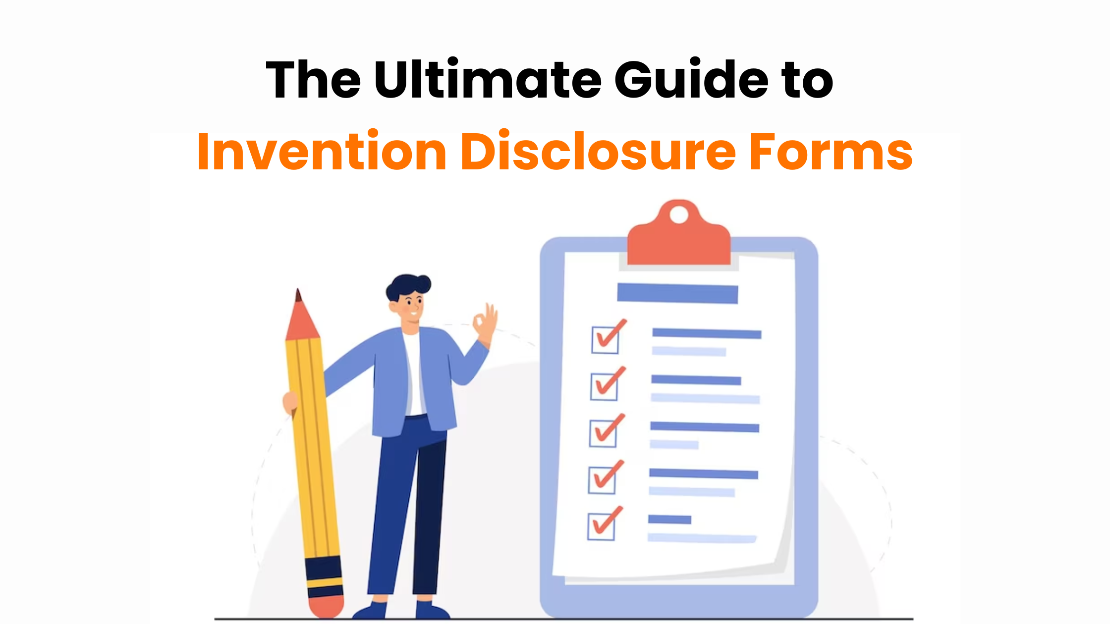 Invention Disclosure Form: Your Complete Guide ( +Templates)